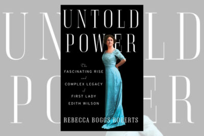 The Fascinating Rise and Complex Legacy of First Lady Edith Wilson (AT ...